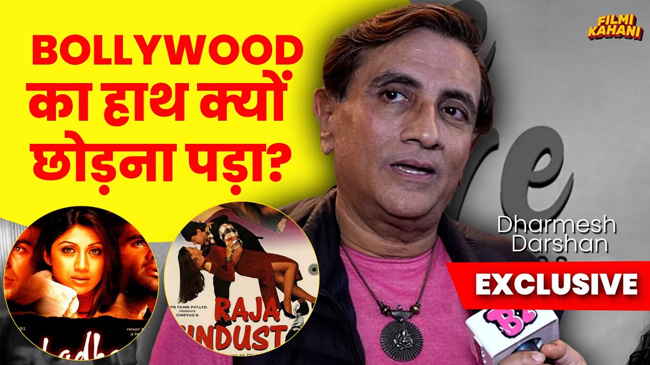 Dharmesh Darshan Legendary Director Of Dhadkan And Raja Hindustani ...