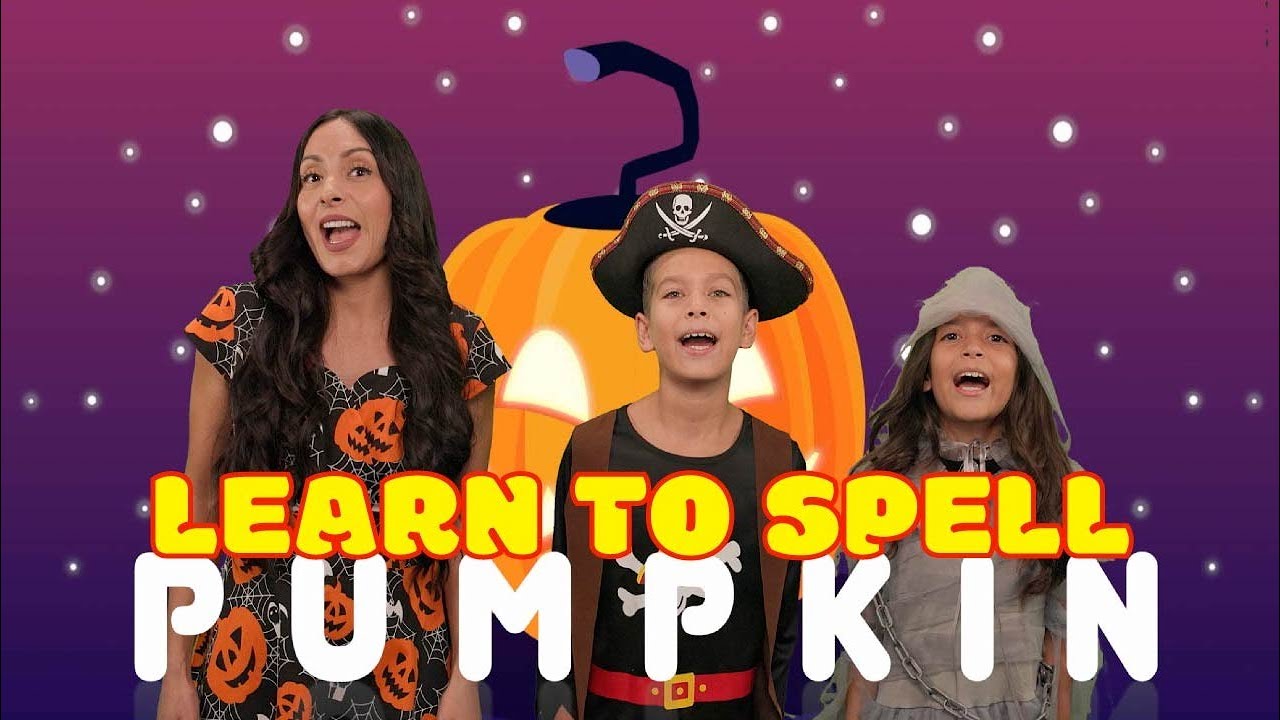 Halloween Pumpkin Spelling Bee and PUMPKIN Song, by Hop Aboard Academy ...