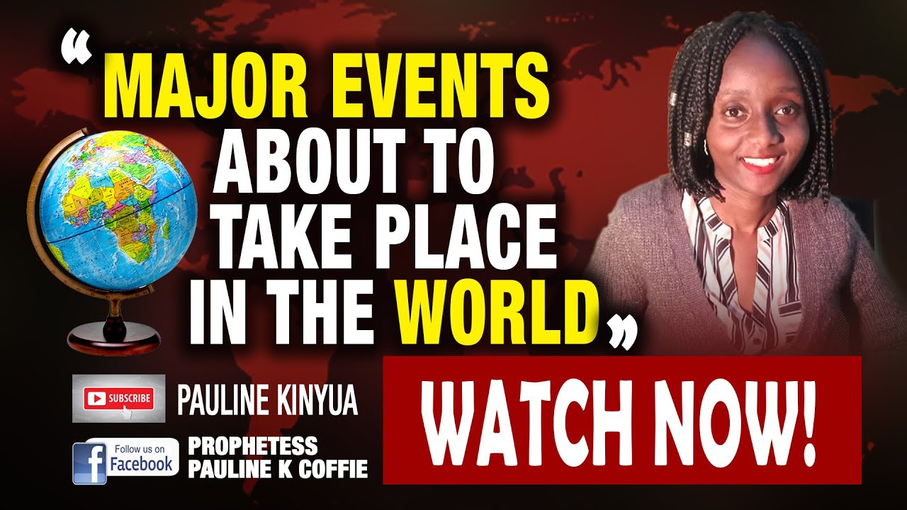 MAJOR EVENTS THAT ARE ABOUT TO TAKE PLACE IN THE WORLD - YouTube