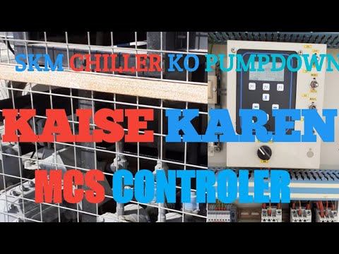 skm chiller how to pump down in hindi vidieo#hvac technical gyan - YouTube