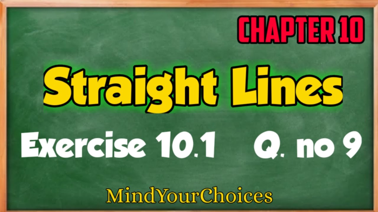 Ex 10 1 Class 11 Maths Q9 Straight Lines Class 11 Ncert Math ex-10-1-class-11-maths-q9-straight-lines-class-11-ncert-math
