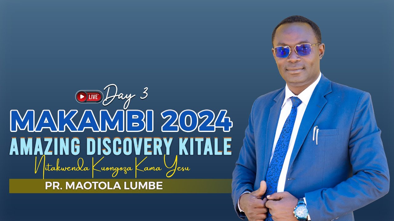 🔴LIVE: DAY 3 || MAKAMBI AMAZING DISCOVERY KITALE KENYA - YouTube