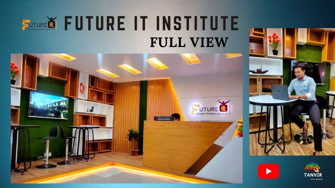 Future IT & Language Training Institute Head Campus. Learn , Earn And ...