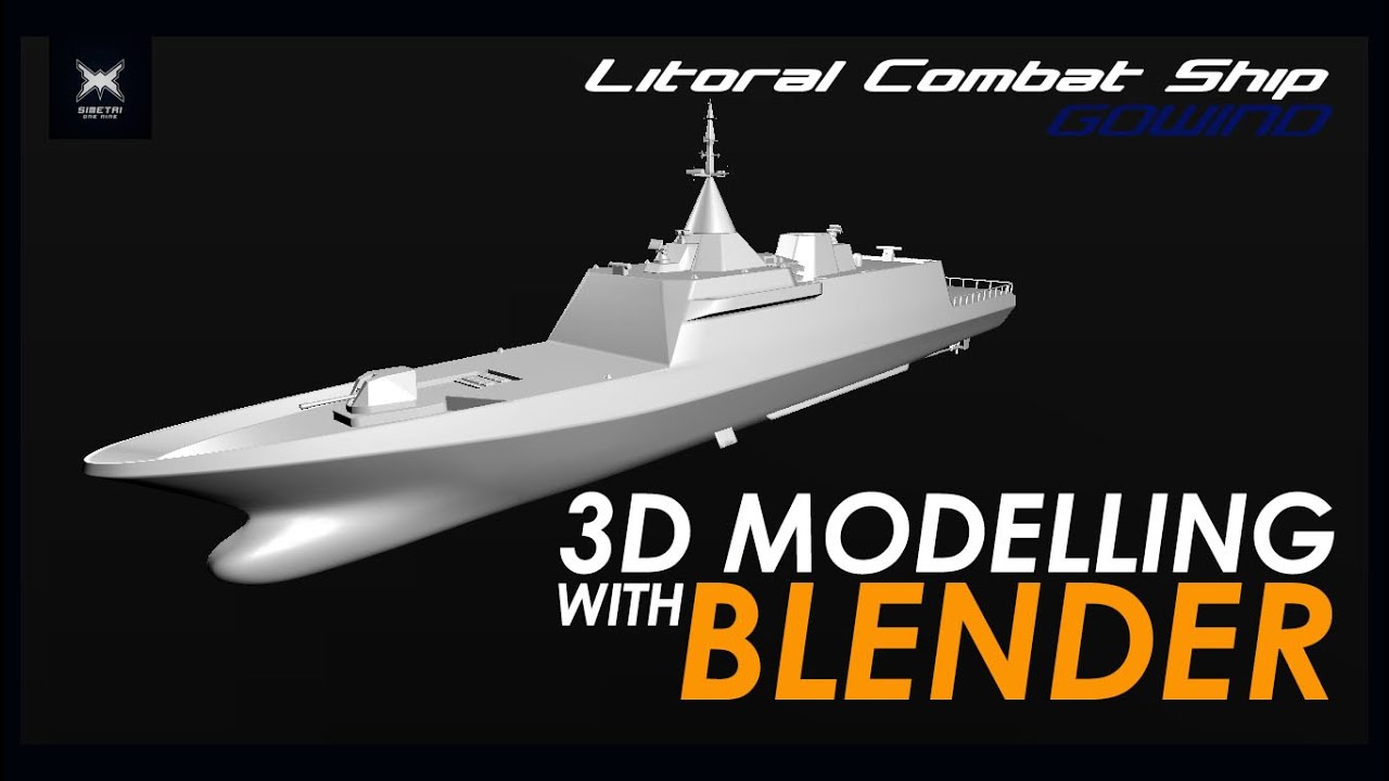 LCS Gowind - 3D Modelling in Blender - YouTube