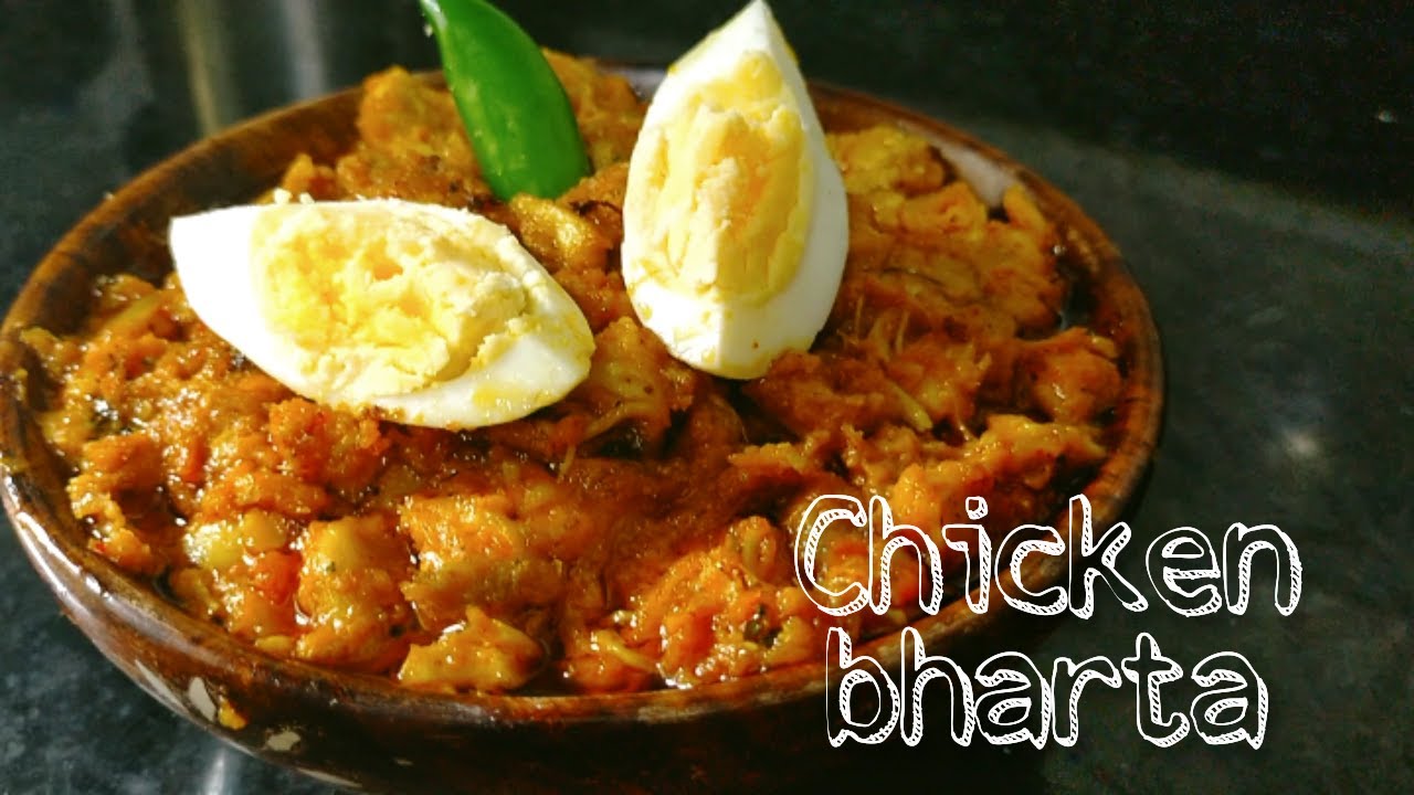 Chicken Bharta | Easy Chicken Bharta Recipe | Bengali Style Chicken ...