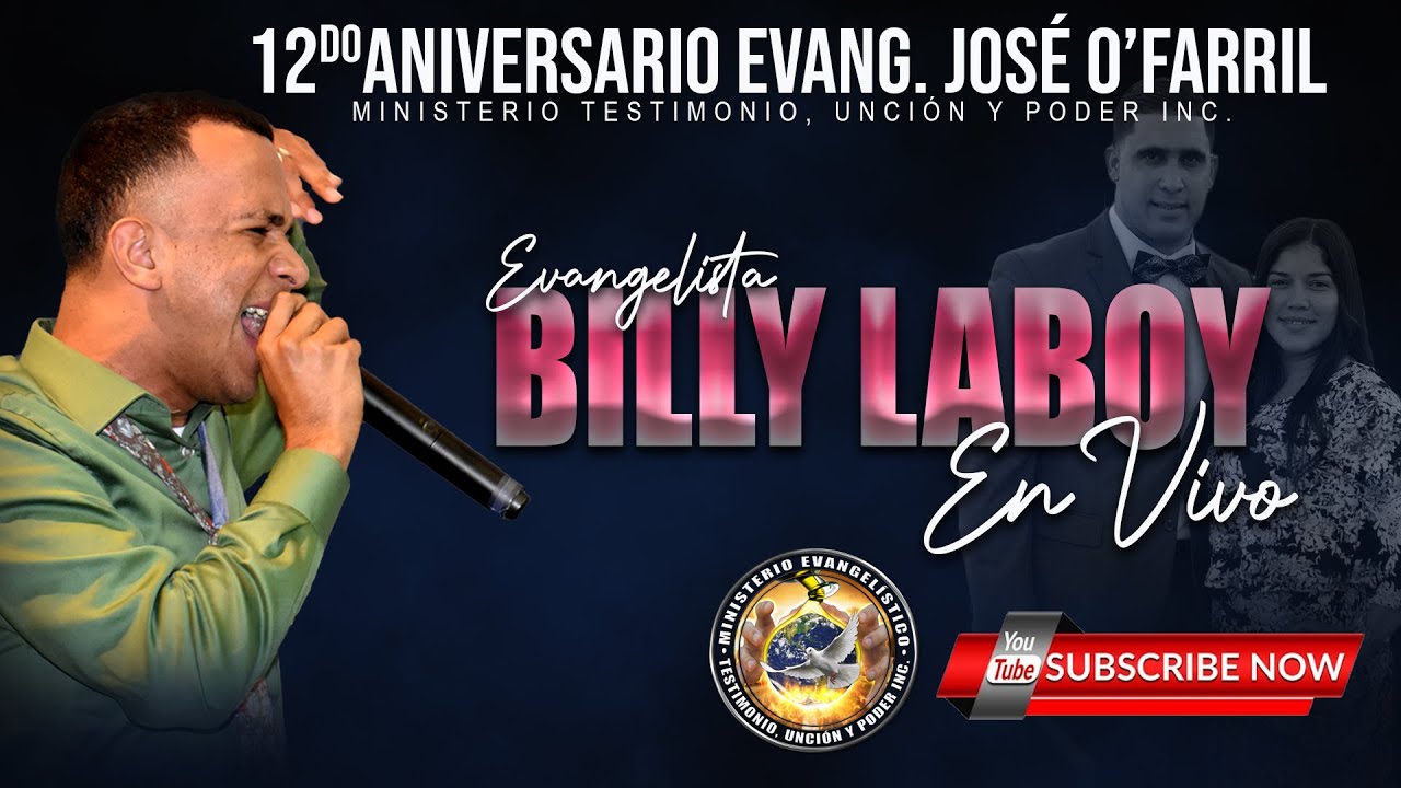 Billy Laboy - 12 Aniversario Evang. José O'Farril (En Vivo) - YouTube
