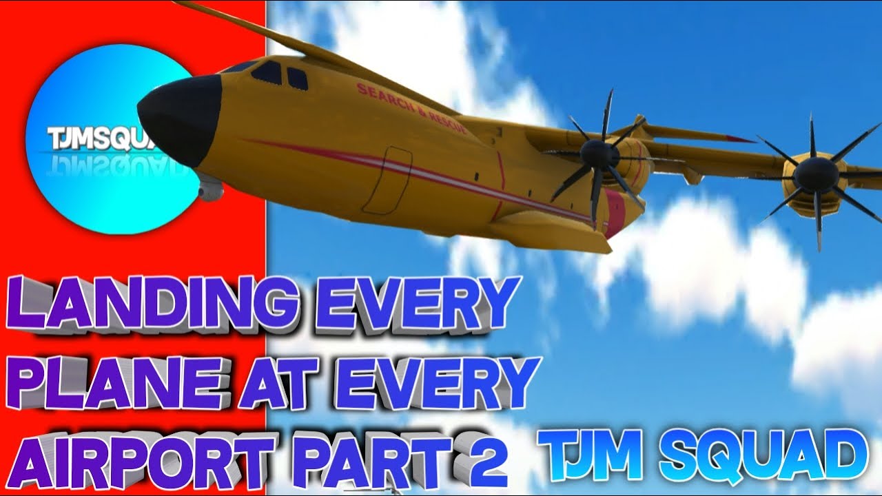 Landing Every Plane At Every Airport Part 2!!!?!!? (HC-400) | Turboprop ...