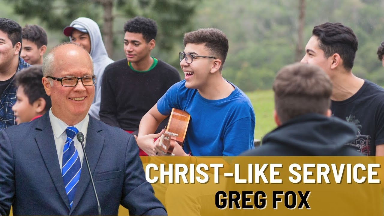 Gregory Fox: Extending the Blessings of the Gospel Through Christ-Like ...