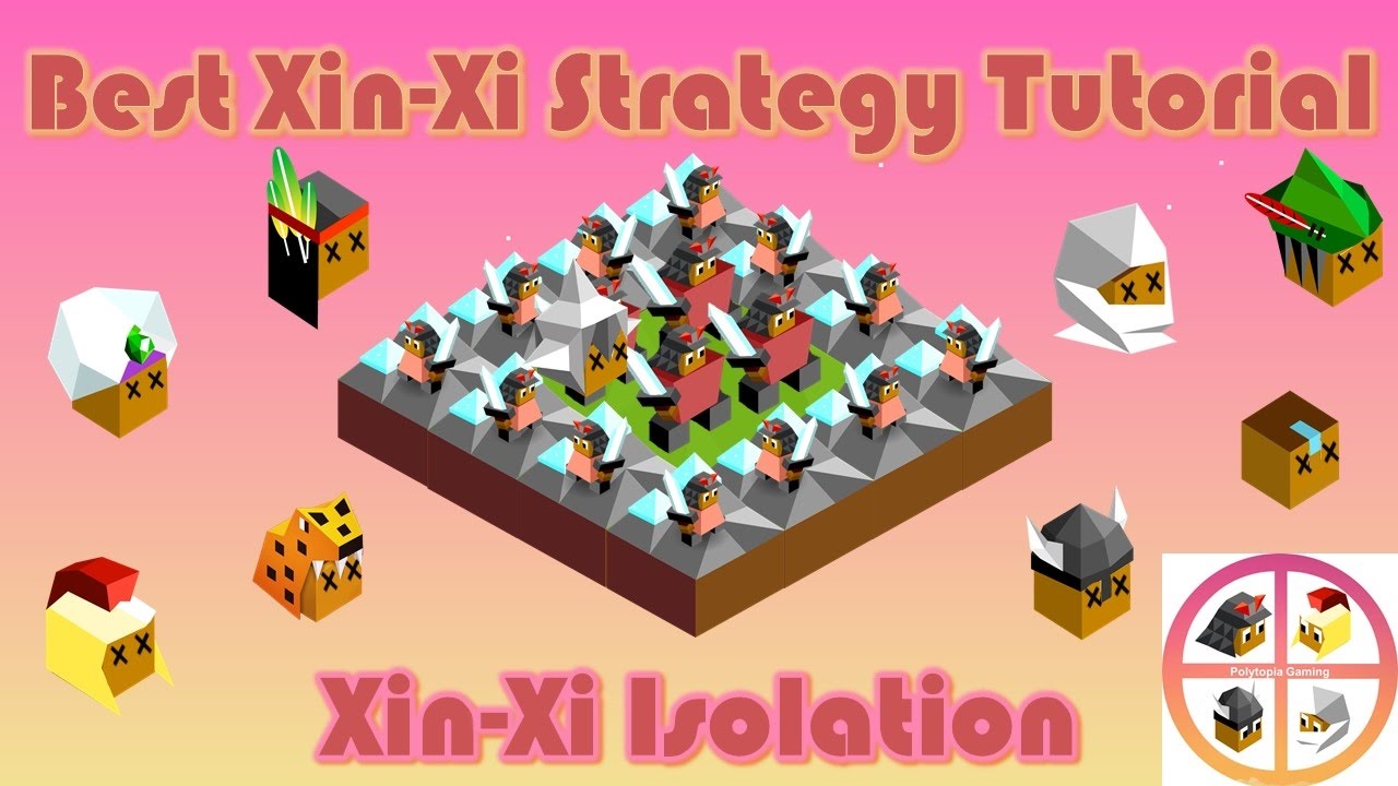 BEST POLYTOPIA STRATEGY YET ||| The Xin-xi Isolation Strategy! - YouTube