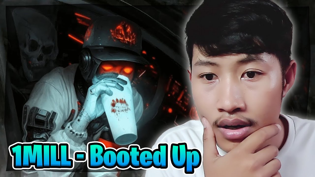 เหมือนโดนด่า │ 1MILL - Booted Up REACTION - YouTube