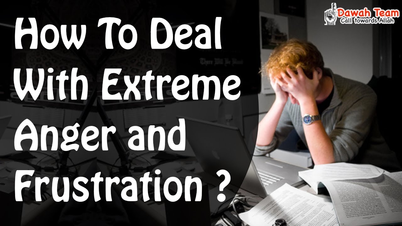 How To Deal With Extreme Anger and Frustration ᴴᴰ ┇Mufti Menk┇ Dawah ...