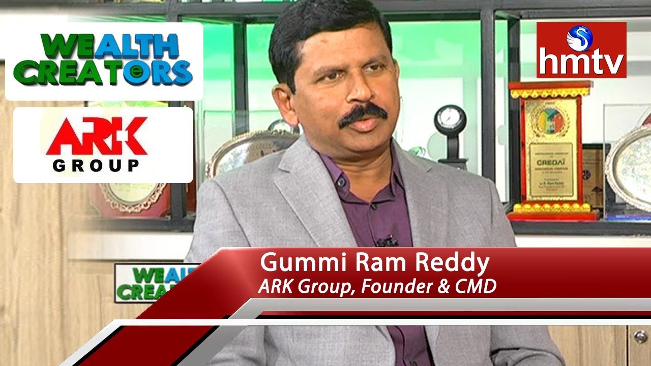 ARK Group Founder & CEO Gummi Ram Reddy Special Interview | Wealth ...