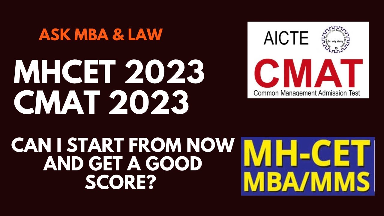 MHCET 2023! CMAT 2023! May I Start From Now To Score Good In CMAT & CET ...