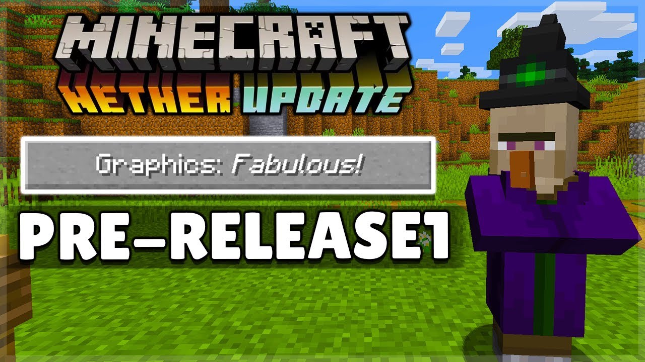 Minecraft 1.16 Nether Update: PRE-RELEASE 1 Final Release Is Close! 🙌 ...