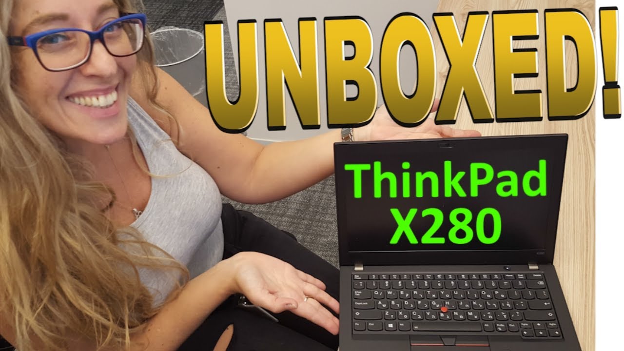 Lenovo #ThinkPad x280 Inside look! (4K) - YouTube
