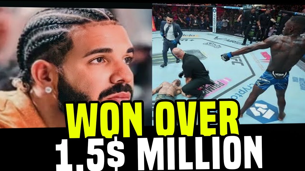 Drake wins big after betting on Israel Adesanya at UFC 287 - YouTube