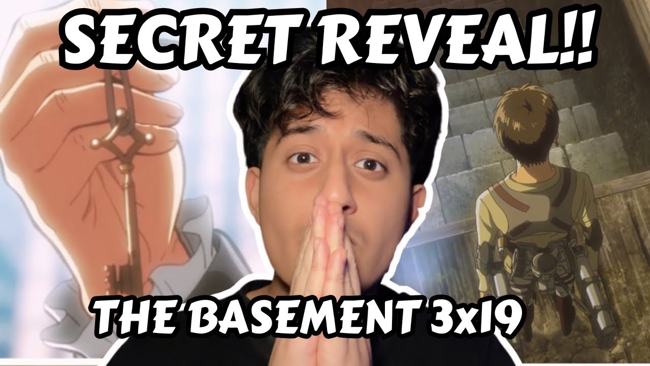 The BIGGEST Secret Reveal! - Attack On Titan ‘The Basement’ 3x19 First ...