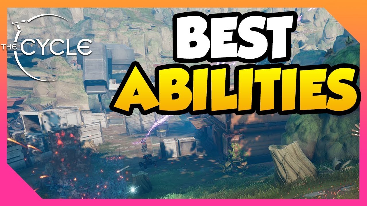 The Cycle Game - Best Abilities To Use (The Cycle Tips And Tricks ...
