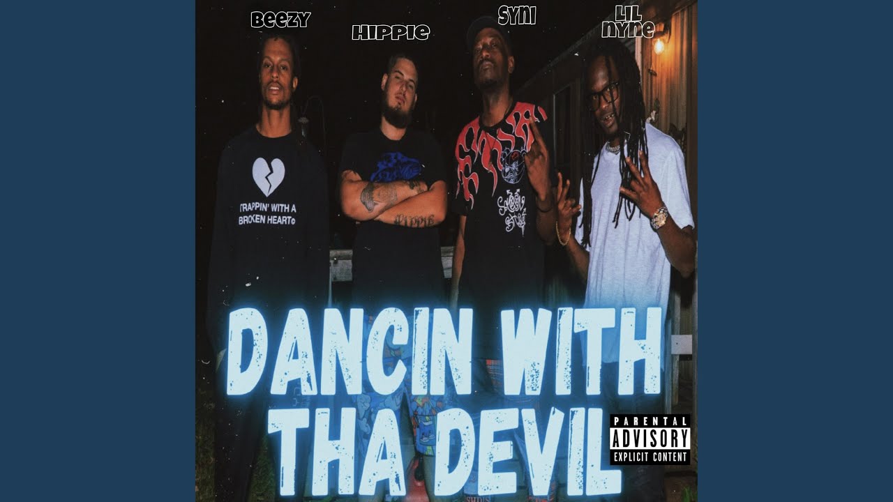 Dancin With Tha Devil (feat. Syni Stixxx & Beezy) - YouTube Music