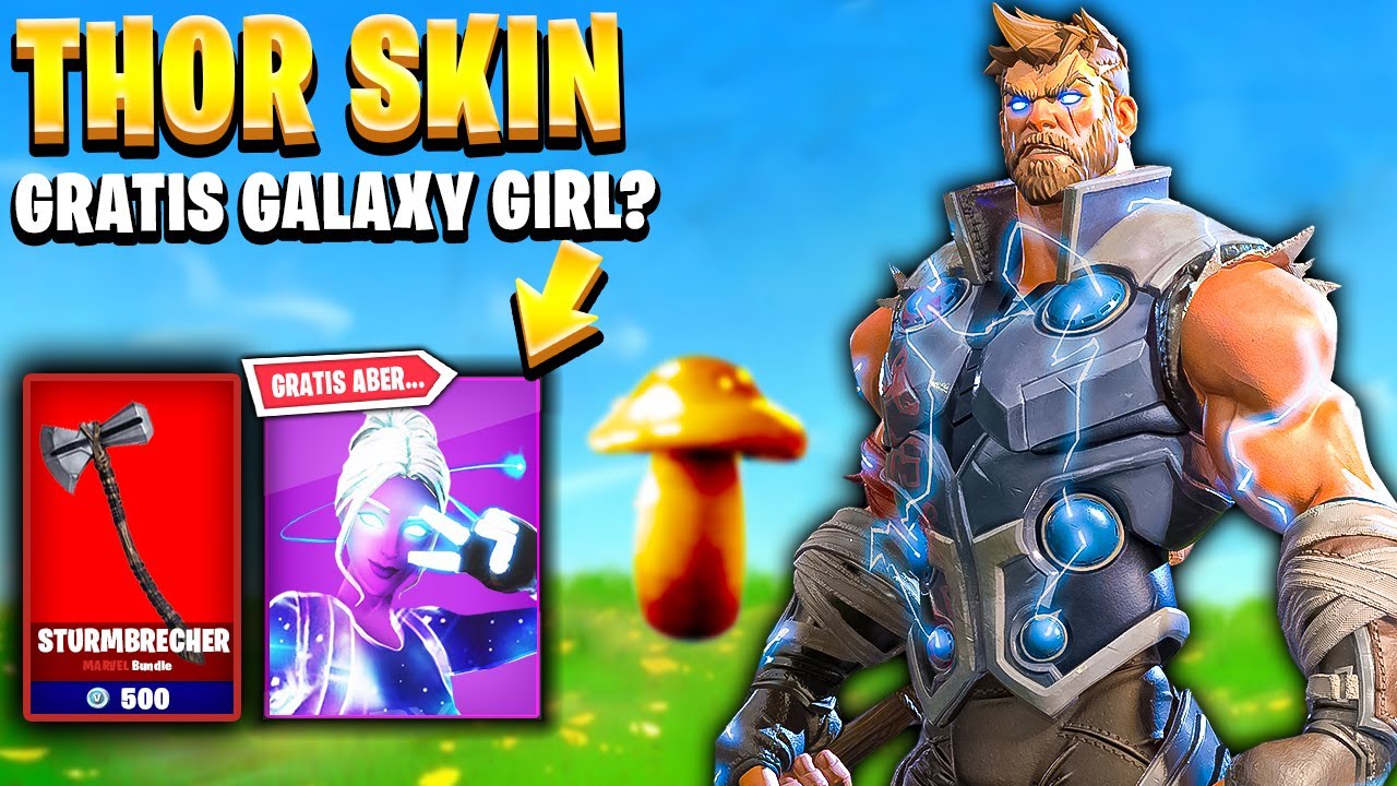 THOR SKIN KOMMT 😍 & GRATIS Galaxy Girl Skin im Turnier? 🌌 | Fortnite ...