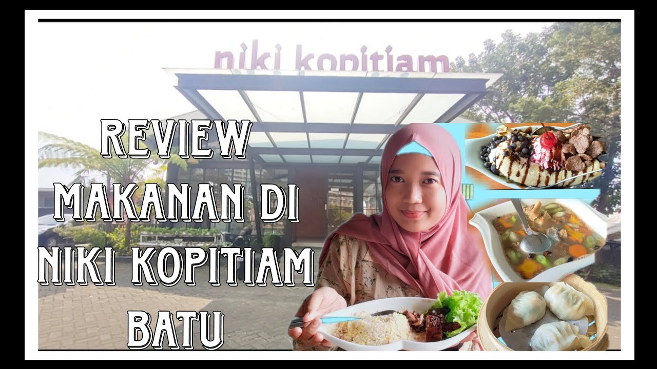 Review Restorant Enak Di Batu ll Niki Kopitiam - YouTube