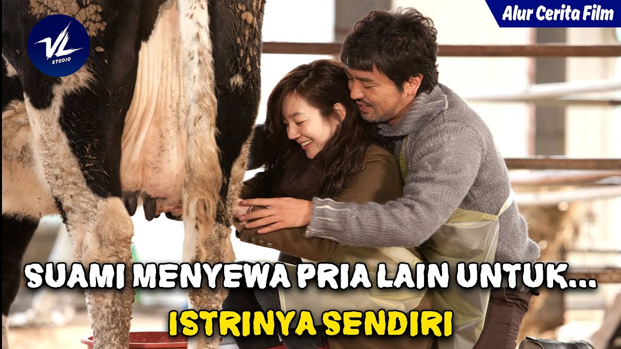 Suami Menyewa Pria Lain untuk... Istrinya Sendiri (Alur Cerita Film Penuh) | Ringkasan Film ...