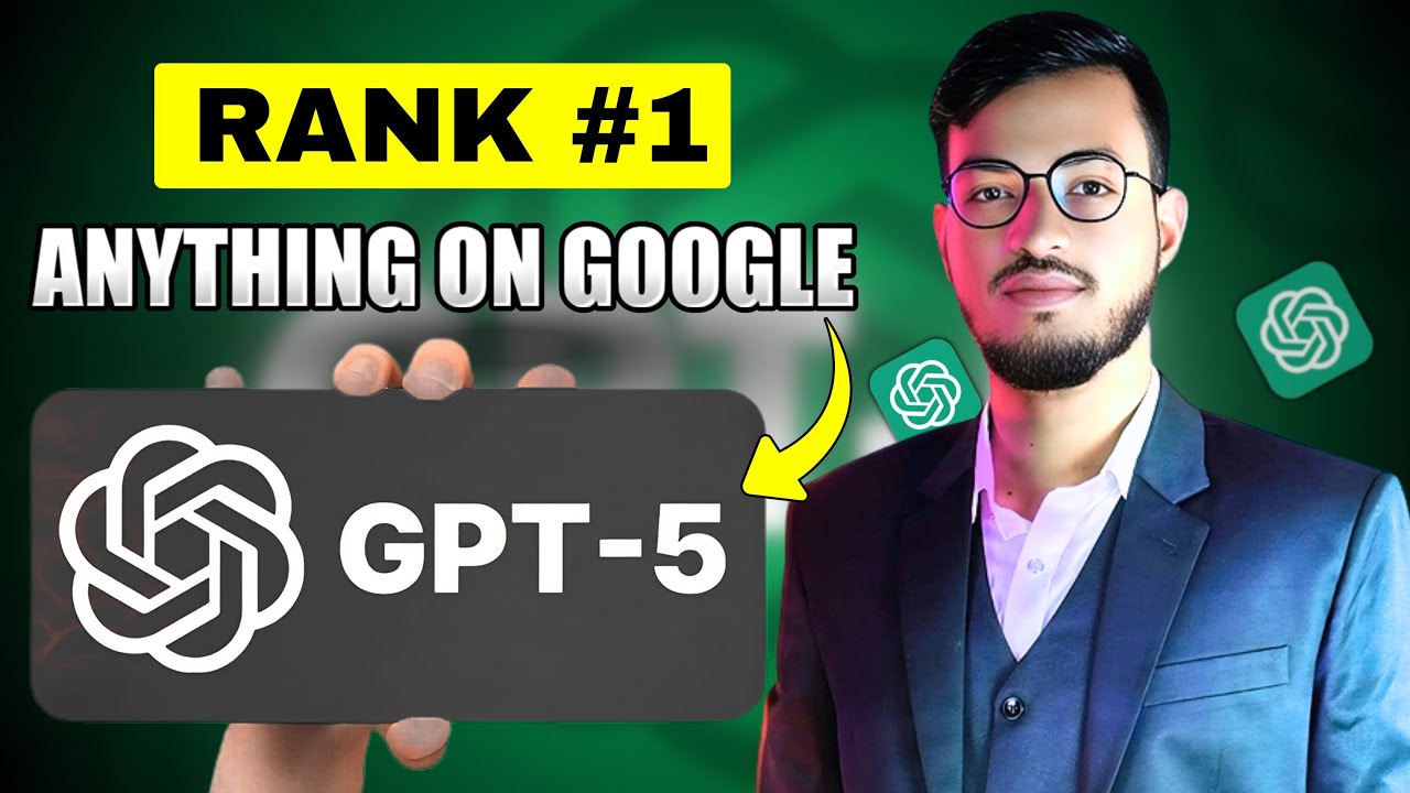 Rank Anything with GPT-5 | Complete SEO Guide (Step by Step) - YouTube