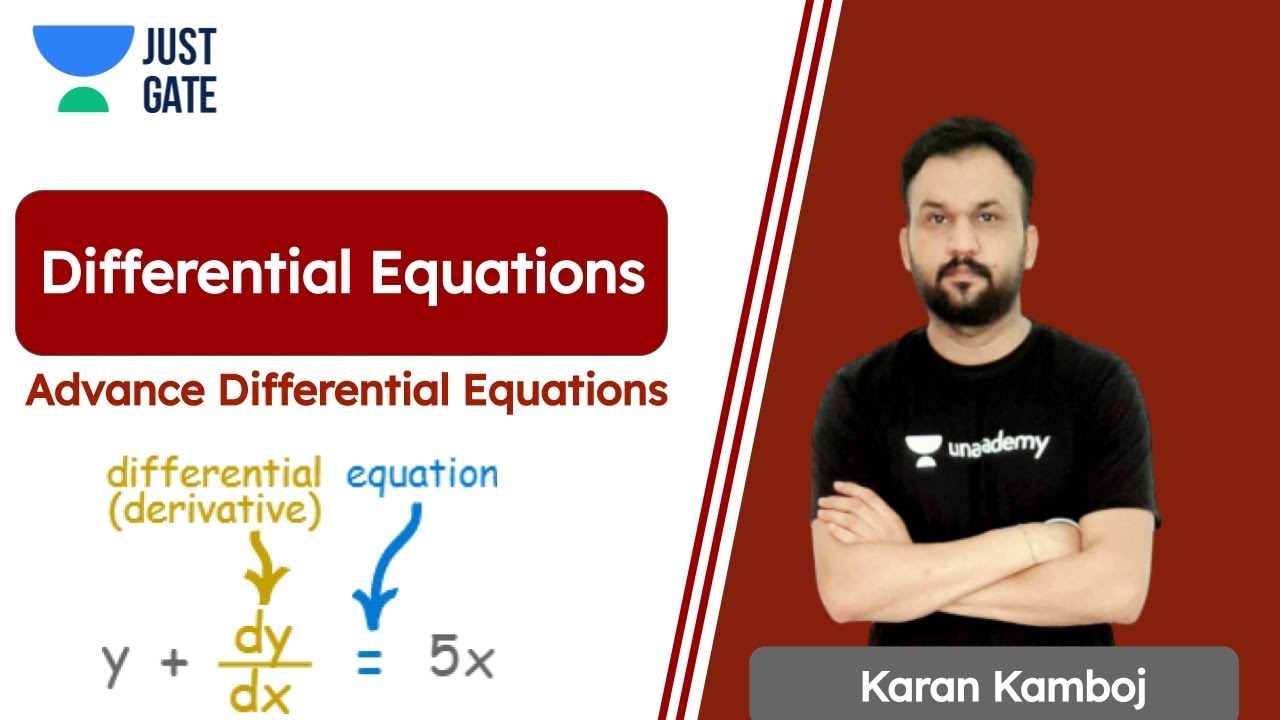 Differential Equations | Advance Differential Equations | Calculus | Just GATE Civil | Karan ...