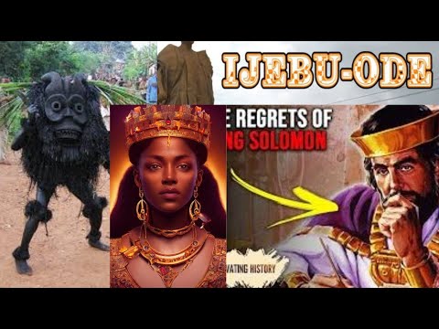 HOW QUEEN SHEBA BROUGHT ORISA AGEMO TO IJEBU AND THE TRUTH ABOUT ...