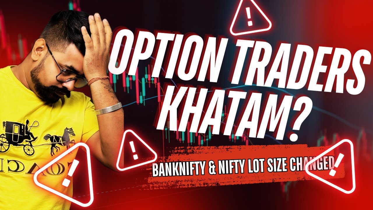 NSE New Update | Banknifty Nifty Lot Size Changed | Impact on Option ...