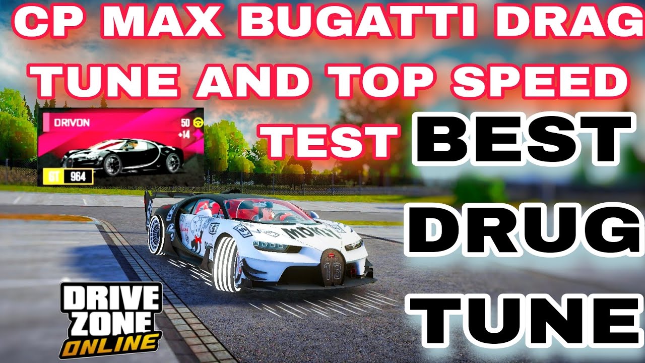 Cp max bugatti best tuning in drive zone online game || # ...