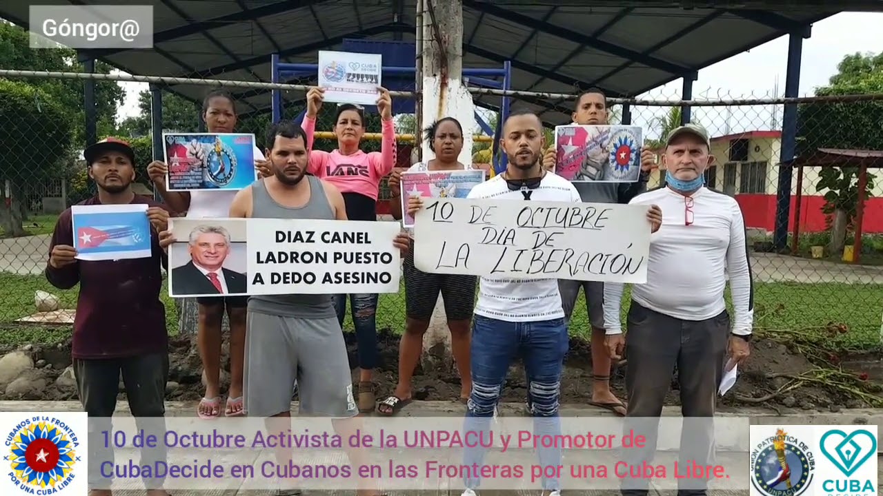 10 de Octubre Activistas de La UNPACU, CubaDecide de Cubanos en las ...