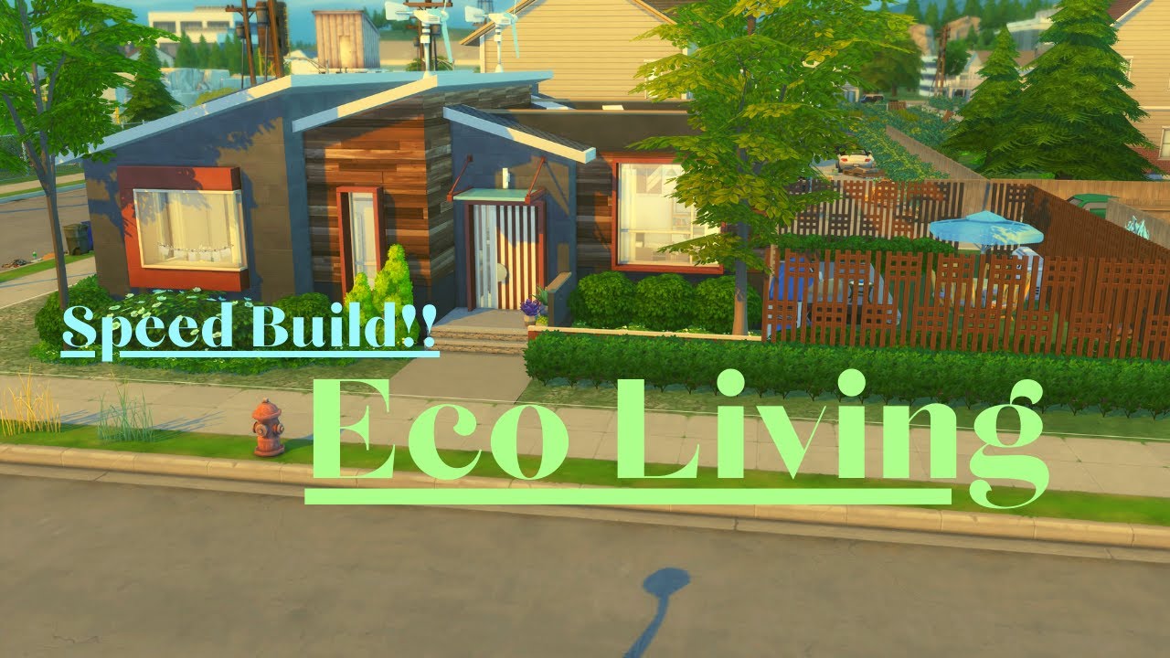 Sims 4 Speed Build: Eco Living - YouTube
