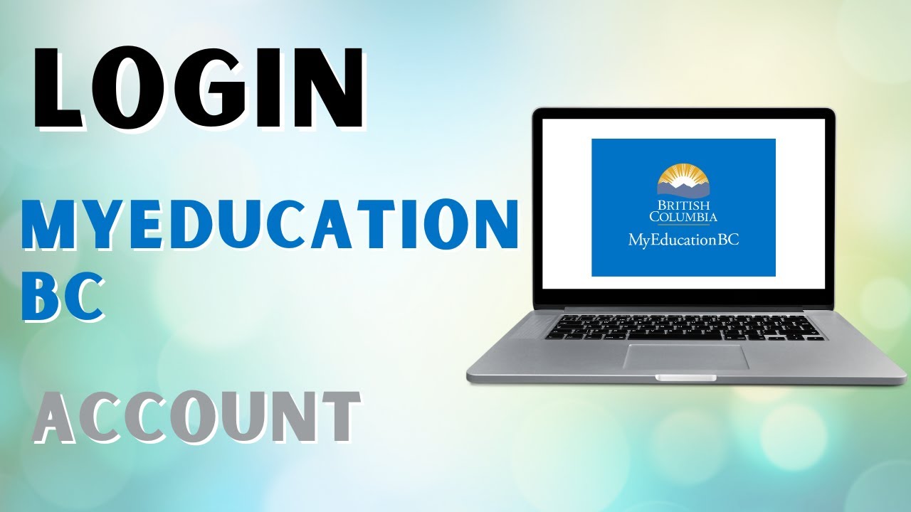 How to Login to MyEducation BC Account - YouTube