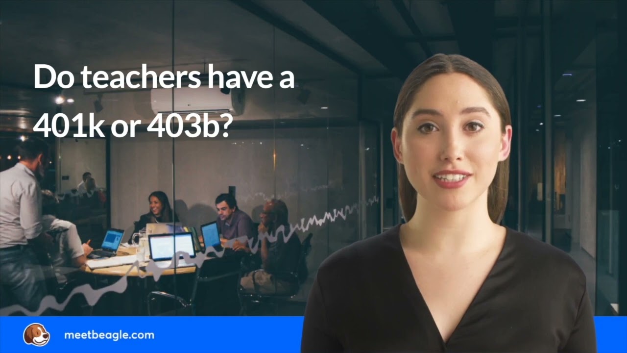 Do Teachers Have A 401k Or 403b YouTube do-teachers-have-a-401k-or-403b-youtube
