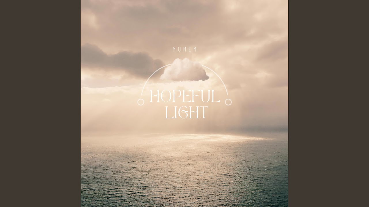 Hopeful Light - YouTube
