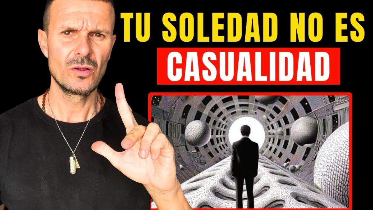 Tu SOLEDAD NO es CASUALIDAD!!! El Universo TE AISLA por Esta Razón ...