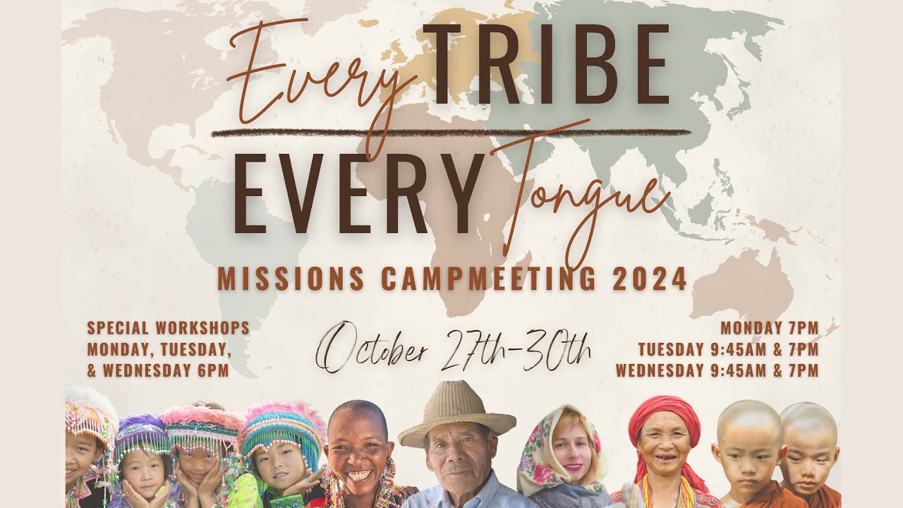Tuesday Morning Livestream - 2024 "Every Tribe Every Tongue" Mission ...