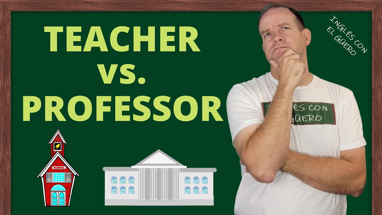 Diferencia entre PROFESSOR, TEACHER y MASTER en inglés - YouTube