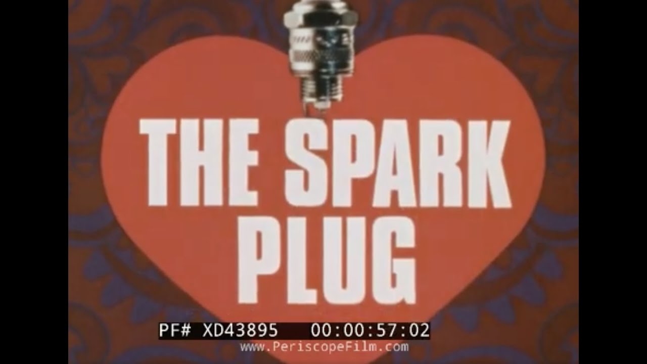 "THE SPARK PLUG" 1975 SPARK PLUG TECHNOLOGY & OPERATION CHAMPION SPARK ...