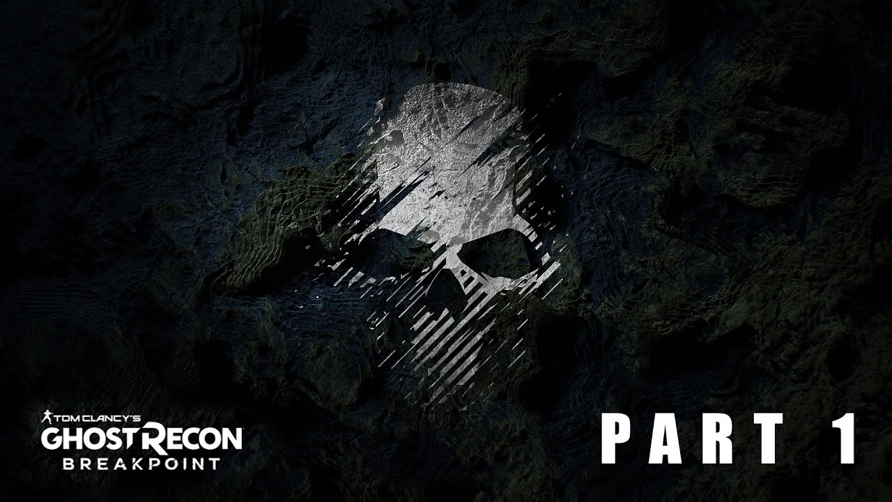 Tom Clancy's Ghost Recon Breakpoint | Walkthrough Gameplay | Part 1 ...