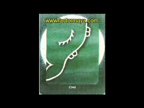 SELLO MAYA 6 CIMI "EL ENLAZADOR DE MUNDOS" - YouTube