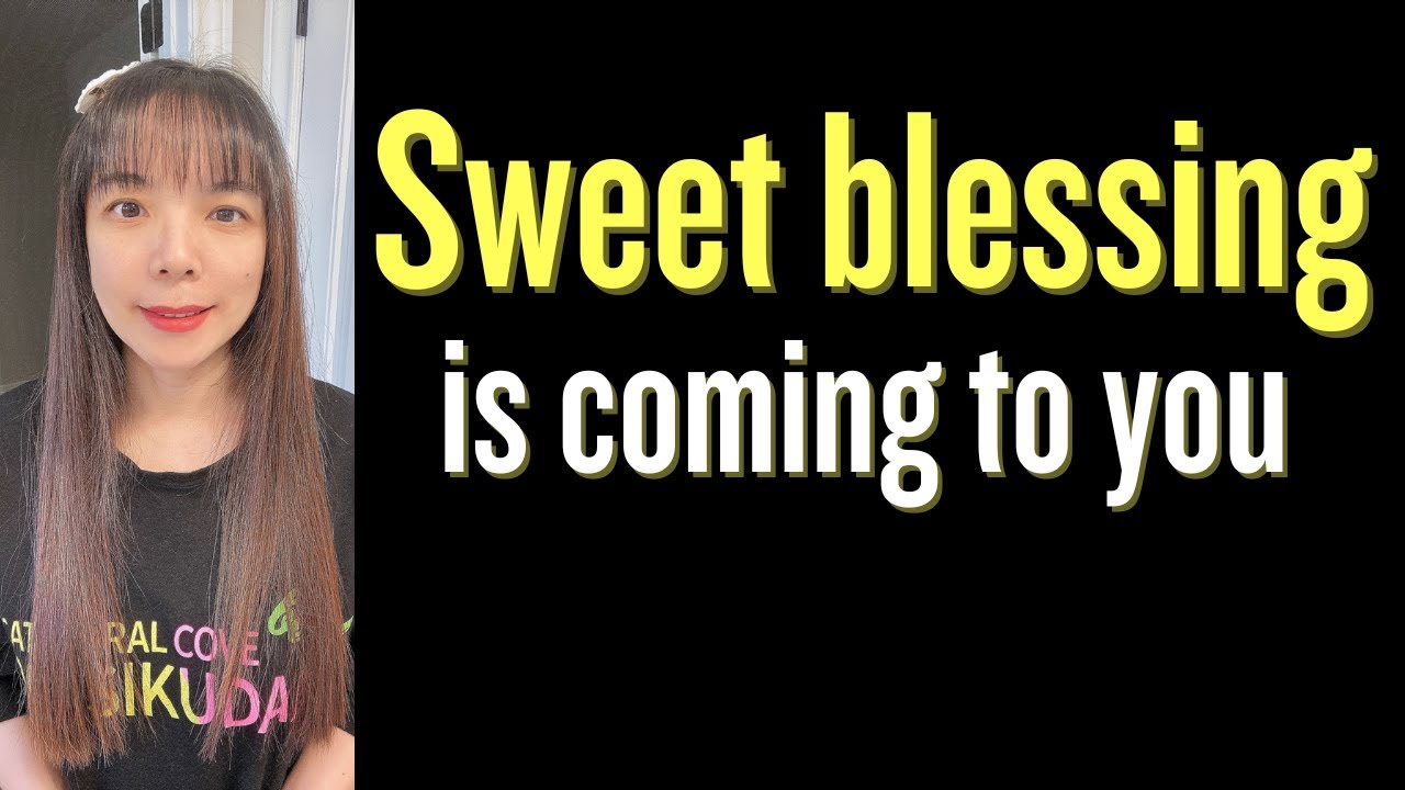 🥳Sweet blessings are coming to you. It's the grace of God. # ...