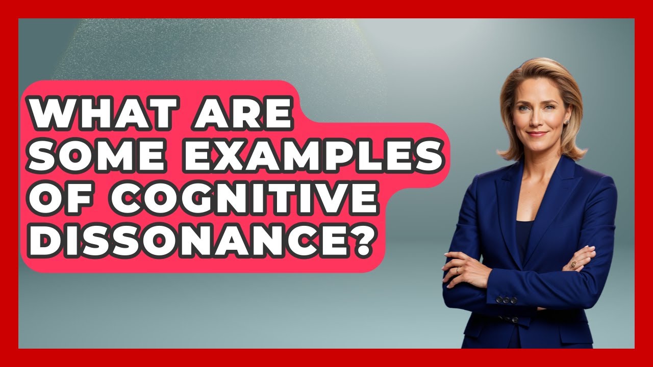 What Are Some Examples Of Cognitive Dissonance? - The Love Workshop ...