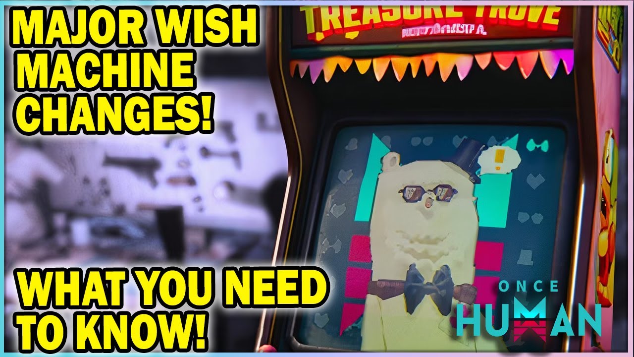Wish Machine Revamp: Unlock Legendary Blueprints Faster in Once Human ...