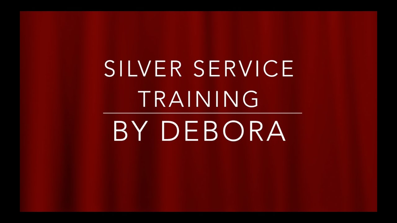 SILVER SERVICE TRAINING (Food & Beverage) - 0316210 - YouTube