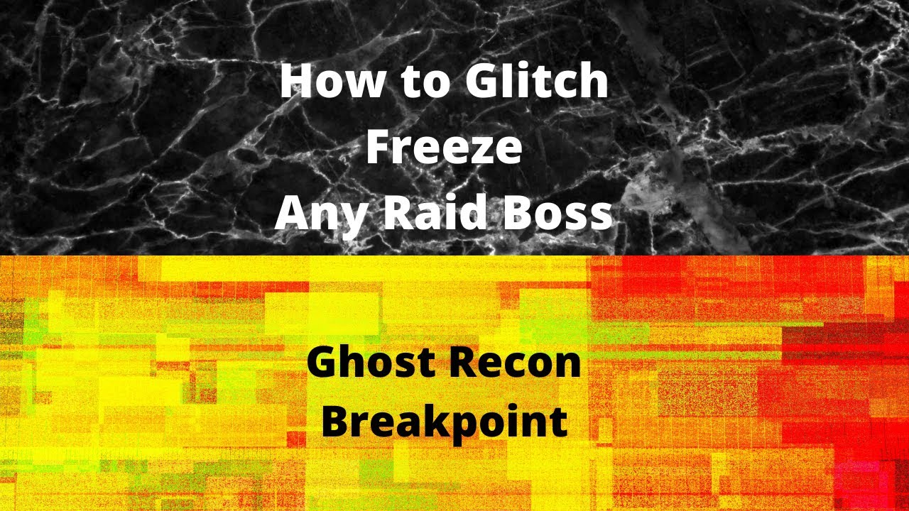 How to GLITCH / Freeze Raid Bosses | Ghost Recon Breakpoint - YouTube
