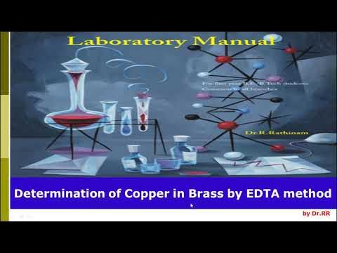 Engg. Chemistry / Lab / Exp. 4 / Estimation of Copper in Brass by EDTA ...