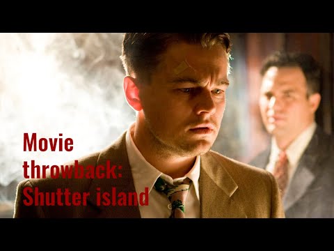 Movie Throwback: Shutter Island - YouTube