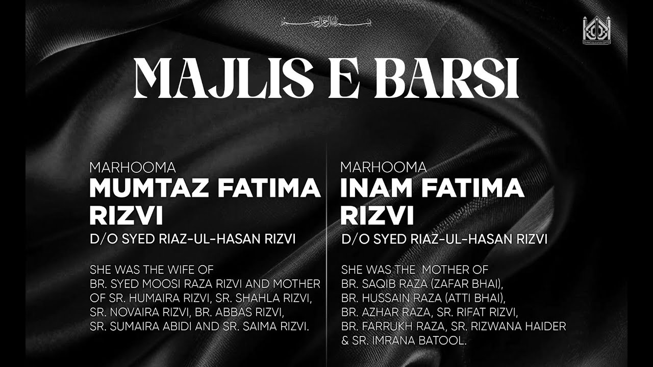 Majlis e Barsi Sr. Mumtaz Fatima & Sr. Inam Fatima Rizvi - YouTube